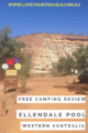 Ellendale Pool- Western Australia – Love Your Travels